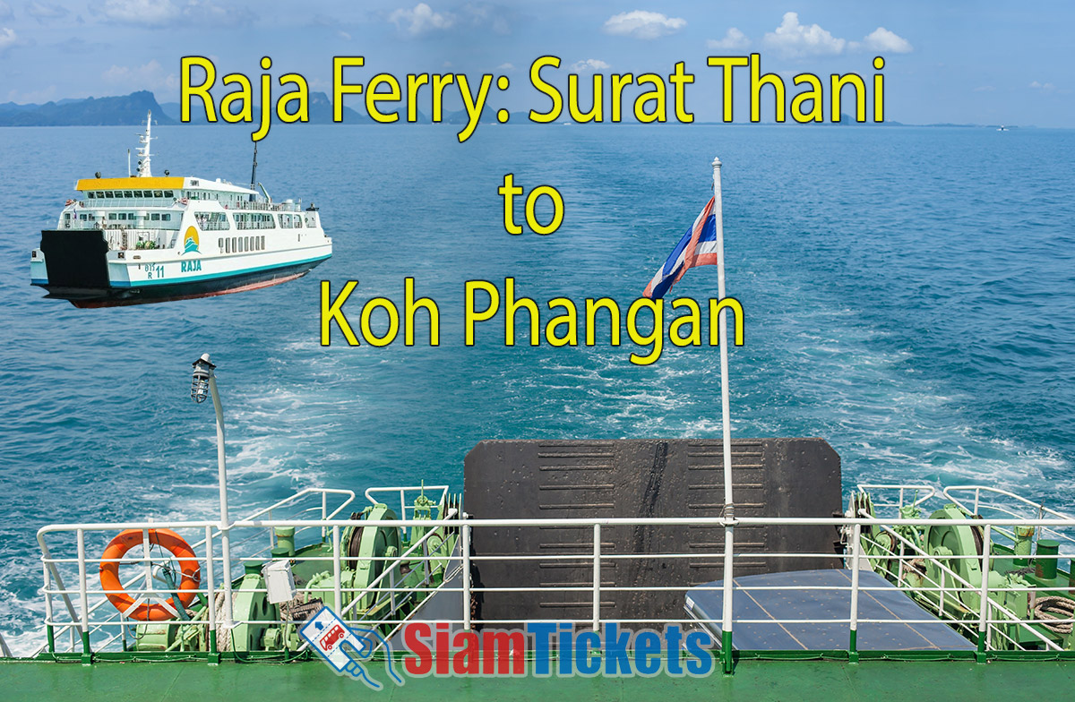 Raja Ferry from Surat Thani to Koh Phangan: 15+ Daily Departures